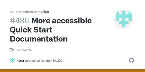 More Accessible Quick Start Documentation · Issue 486 · Eclipse Edcidentityhub · Github