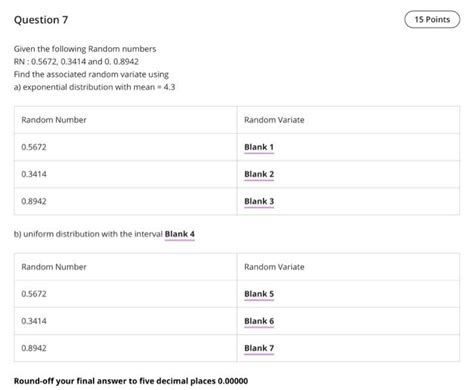 Solved Question 7 Given The Following Random Numbers Rn