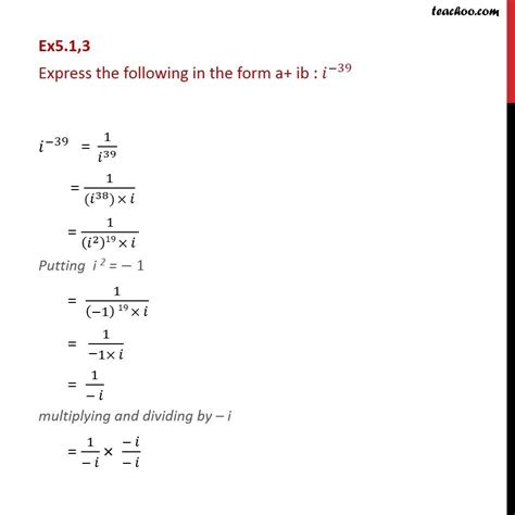 Ex 4 1 3 Express In A Ib I 39 Chapter 5 Class 11