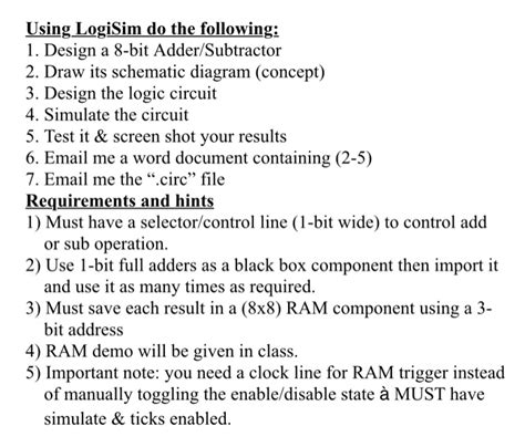 Solved Using LogiSim Do The Following 1 Design A 8 Bit Chegg Com