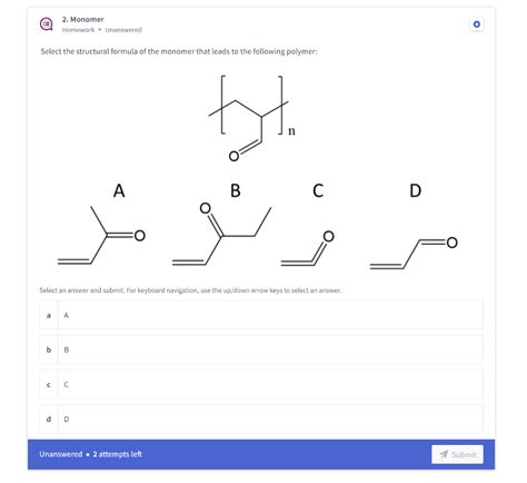 Solved Select The Structural Formula Of The Monomer That
