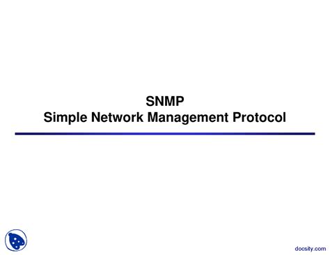 simple network management protocol managing networks and the web lecture slides docsity