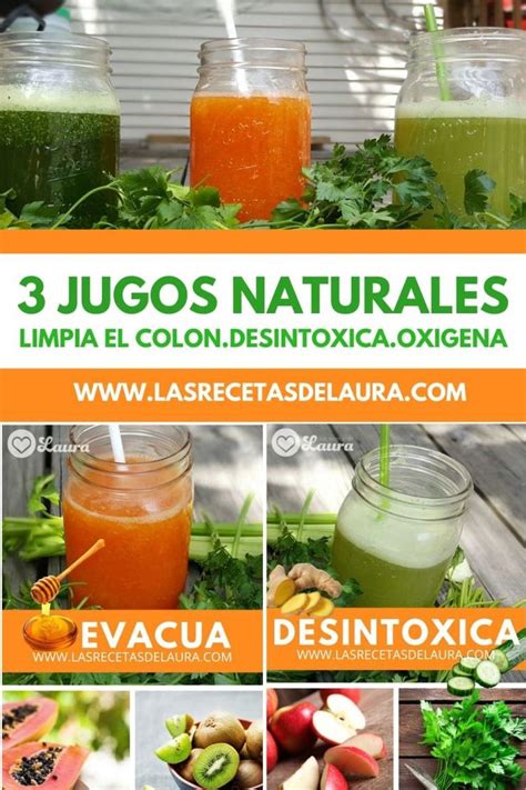 3 Jugos Para Limpiar El Colon Y Desintoxicar Jugo Para Limpiar El Colon Jugos Naturales
