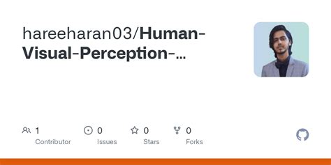 Github Hareeharan03human Visual Perception Image Quality Evalution Algorithm