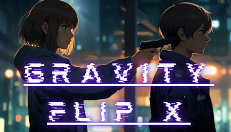 Gravity Flip X On Steam