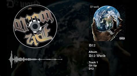 D12 Git Up Youtube