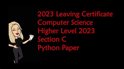Leaving Cert Computer Science 2023 Python Paper Section C Higher Level