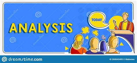 Text Sign Showing Analysis Business Concept Process Of Breaking Complex Topic Or Substance Into