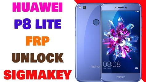 Huawei Honor P Lite PRA LA Reset FRP SigmaKey Huawei Lite Honor