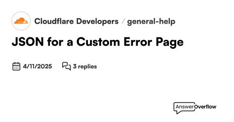 Json For A Custom Error Page Cloudflare Developers