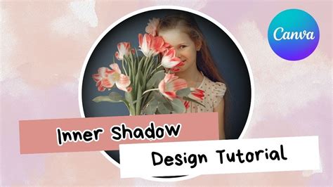 How To Create Inner Shadow Effect In Canva Step By Step Tutorial