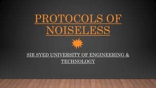 Protocols Of Noiseless PPTX
