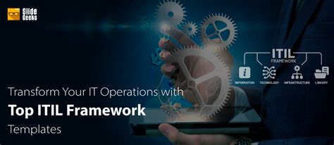 10 Itil Framework Templates To Transform Your It Operations