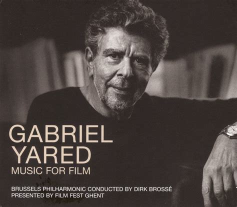Gabriel Yared Brussels Philharmonic Gabriel Yared Music For Film