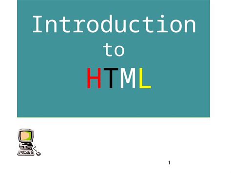 Ppt 1 Introduction To Html 2 Definitions W W W World Wide Web