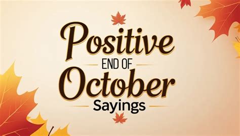 400 End Of October Quotes And Messages Inspirational Msgs