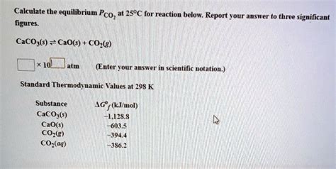 Calculate The Equilibrium Pco At 250c For Reaction Below Report Ue Answer 0 Three Significant