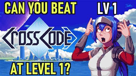 can you beat crosscode at level 1 no exp challenge youtube