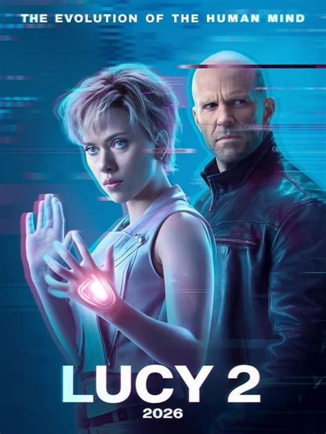 Infinity 🎬 Lucy 2 2026 🎥 First Trailer In Lucy 2 Scarlett Johansson Returns As Lucy Who