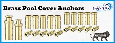 Brass Pool Cover Anchors Nayna Enterprise