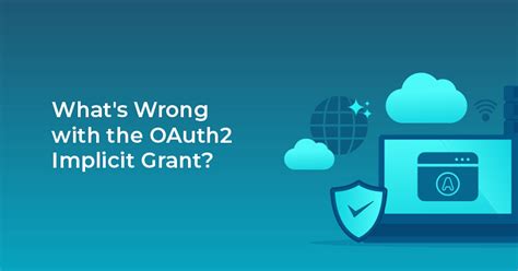 Whats Wrong With The Oauth2 Implicit Grant Hashnode
