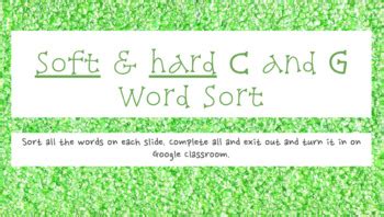 Soft And Hard C G Sound Sort By Kaylie Lewkowski TPT