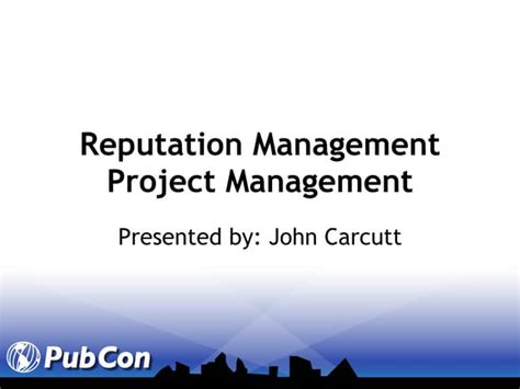 Orm Project Management Presentation Pubcon 2009 Ppt