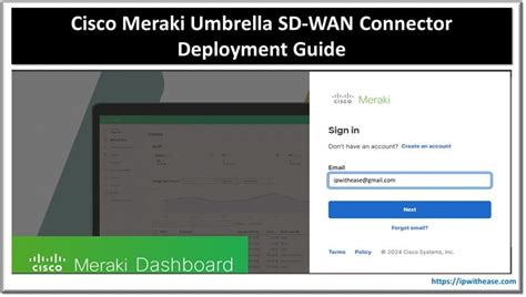 How To Set Up Meraki Sd Wan Ip With Ease