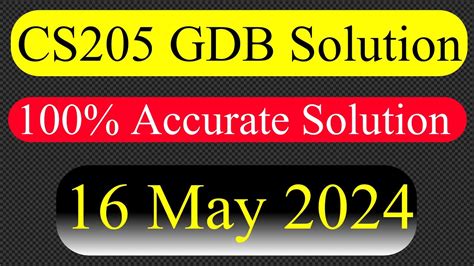 Cs205 Gdb Solution 2024 Cs205 Gdb Youtube
