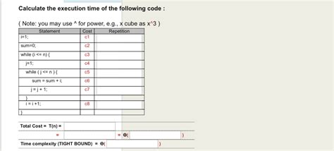 Solved Calculate The Execution Time Of The Following Code