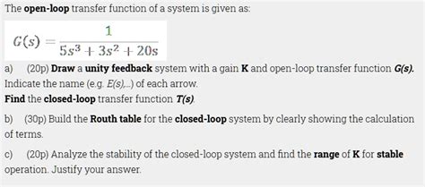 Solved The Open Loop Transfer Function Of A System Is Given As 1 S5