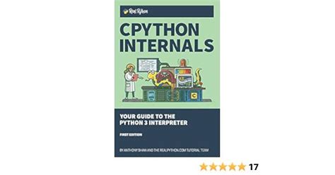 Anthony Shaw On Linkedin Cpython Internals Your Guide To The Python 3