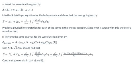 solved 4re0 12 a insert the wavefunction given by 02 2 1