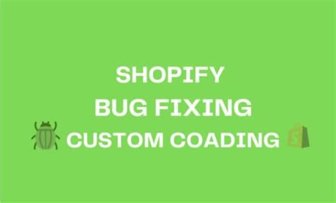 Do Custom Coding Any Issues Bug Fix In Shopify Super Fast By Webworkss Fiverr