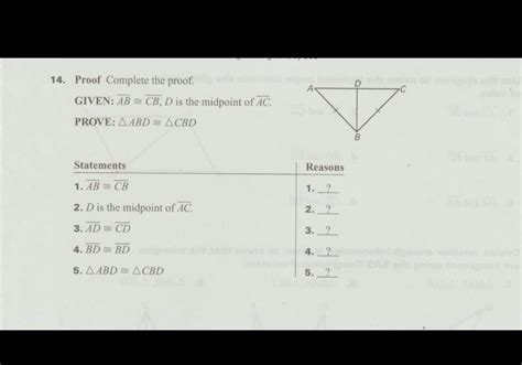 Solved Proof Complete The Proof GIVEN AB CB D Is Chegg Com