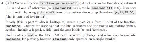 Solved 4 30 Write A Function Function Y Nonsense X Chegg Com