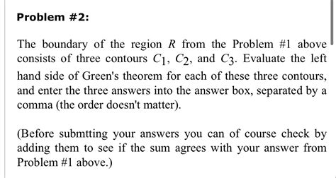 Solved Problem 1 Greens Theorem In The Plane States That