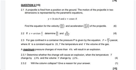 Solved QUESTION 2 15 2 1 A Projectile Is Fired From A Chegg Com