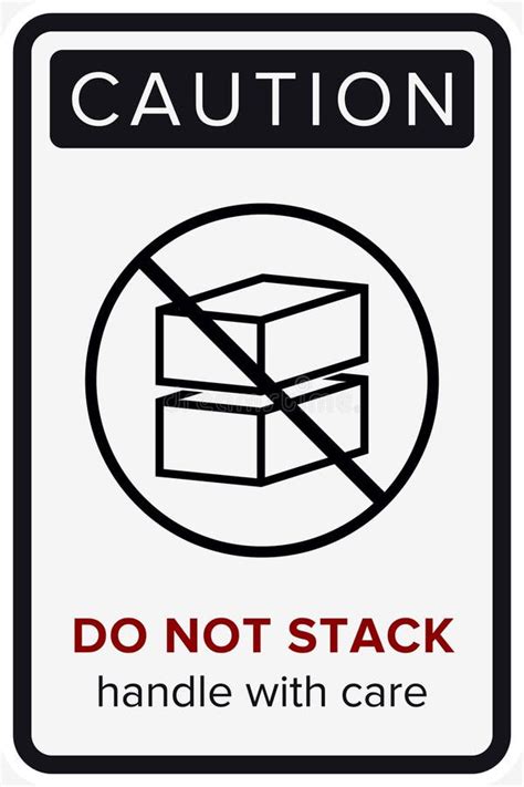 Do Not Stack Packaging Symbol Sign And Label Indicating That Items Should Not Be Stacked To