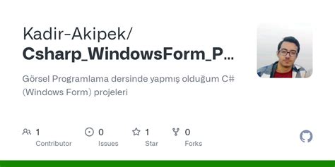 Github Kadir Akipekcsharpwindowsformprojects Görsel Programlama Dersinde Yapmış Olduğum C