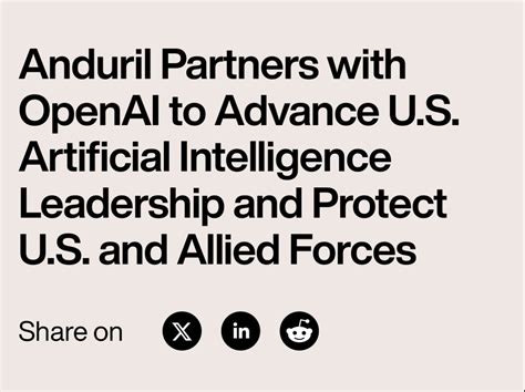Openai And Anduril Form Strategic Partnership For A Deepnewz