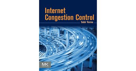 Internet Congestion Control Book