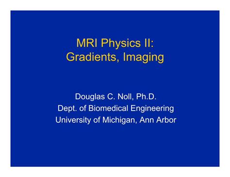 Pdf Mri Physics Ii Gradients Imaging Dokumen Tips