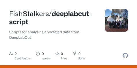 GitHub FishStalkers Deeplabcut Script Scripts For Analyzing