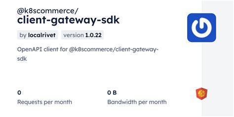 K8scommerceclient Gateway Sdk Cdn By Jsdelivr A Cdn For Npm And Github