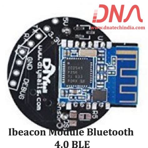 Purchase Online Ibeacon Module Bluetooth 4 0 BLE In India At Low Price From DNA Technology Nashik