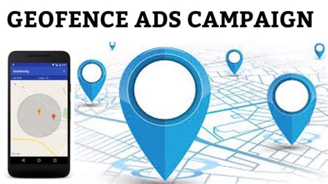Implement High Converting Geofence Ads Campaign To Targeting Location