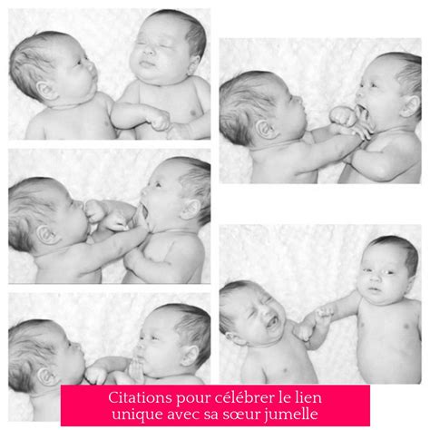 Citations Pour Célébrer Le Lien Unique Avec Sa Sœur Jumelle Voyons