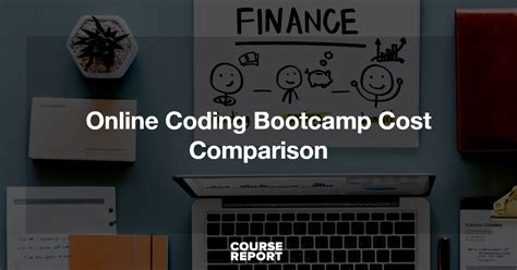Online Coding Bootcamp Cost Comparison Course Report