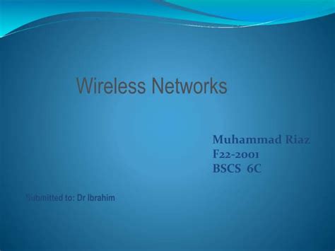 Wireless Networks Ppt Pptx